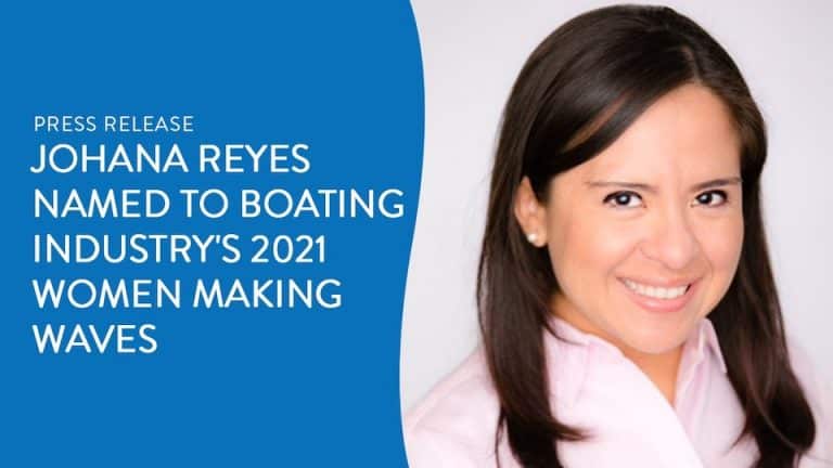Johana Reyes Named to Boating Industry's 2021 Women Making Waves